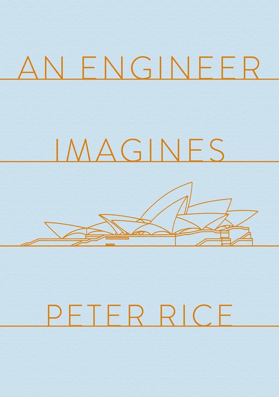 An Engineer Imagines (ebook), Peter Rice | 9781849944663 | Boeken | bol