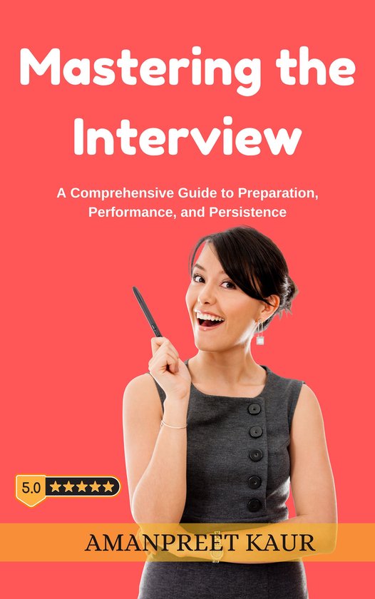 Mastering the Interview: A Comprehensive Guide to Preparation ...