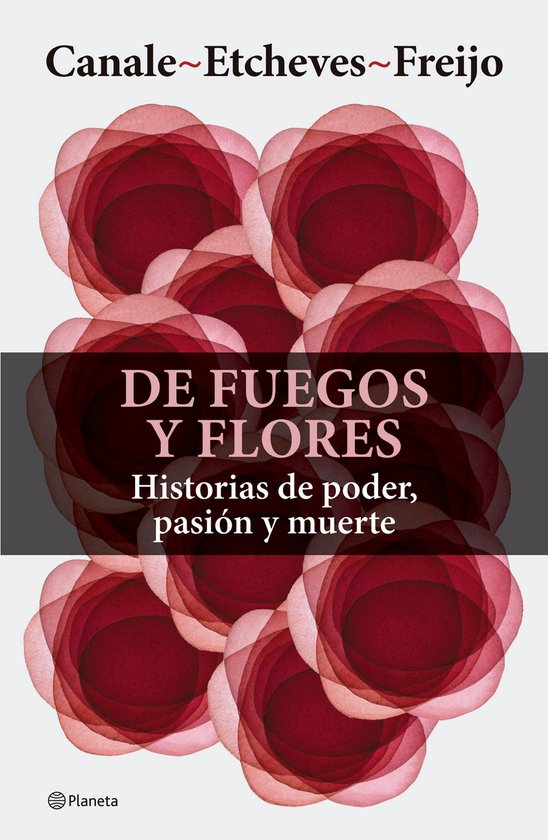 De fuegos y flores (ebook), Florencia Canale | 9789504987130 | Boeken | bol