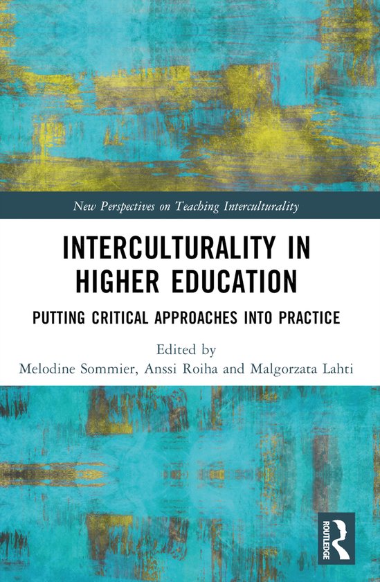 New Perspectives on Teaching Interculturality- Interculturality in Higher Education |... | bol