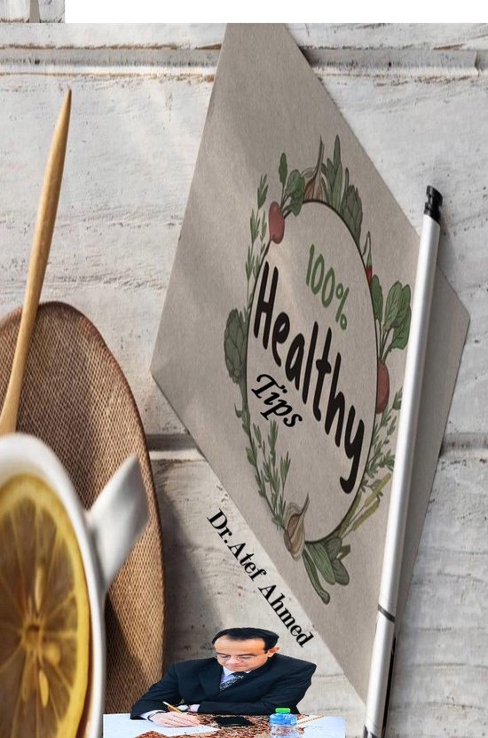 100 Strategies 9 - 100 Healthy Tips (ebook), Atef Ahmed | 1230007737497 ...