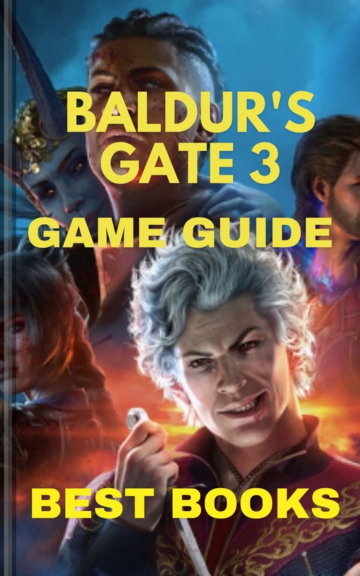 BALDUR’S GATE 3 GAME GUIDE (ebook), Best Books | 1230007530661 | Boeken ...