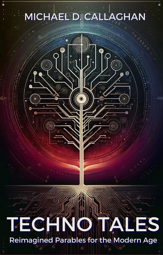 Techno Tales (ebook), Michael D Callaghan | 9798224401345 | Boeken | bol