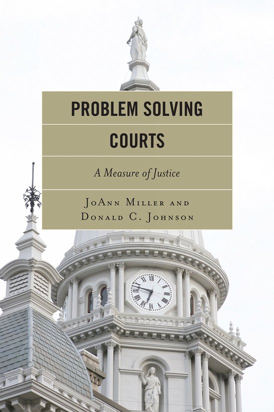 Problem Solving Courts | 9781442200807 | Donald C. Johnson | Boeken | bol