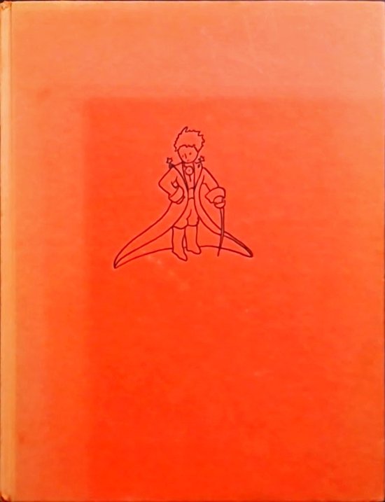 De Kleine Prins (1e druk), Saint-Exupery, Antoine De | 6094044129159 ...