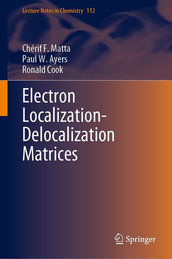 Lecture Notes in Chemistry 112 - Electron Localization-Delocalization ...