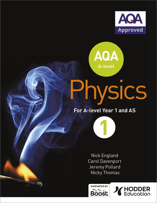AQA A Level Physics Student Book 1 (ebook), Nick England ...