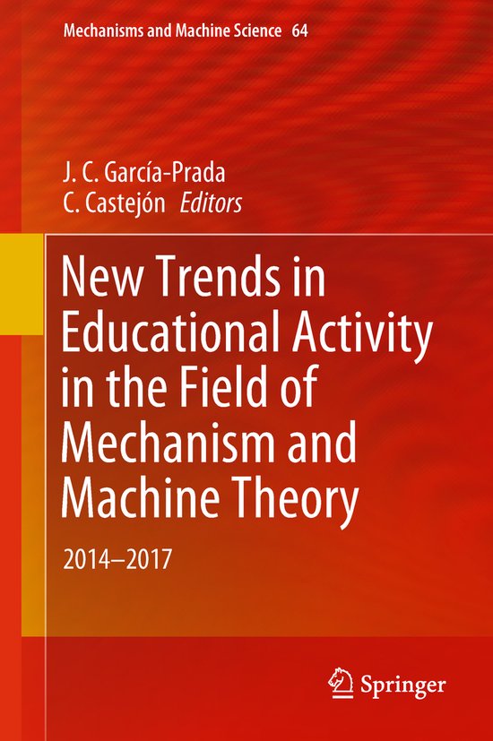 Mechanisms and Machine Science- New Trends in Educational Activity in ...