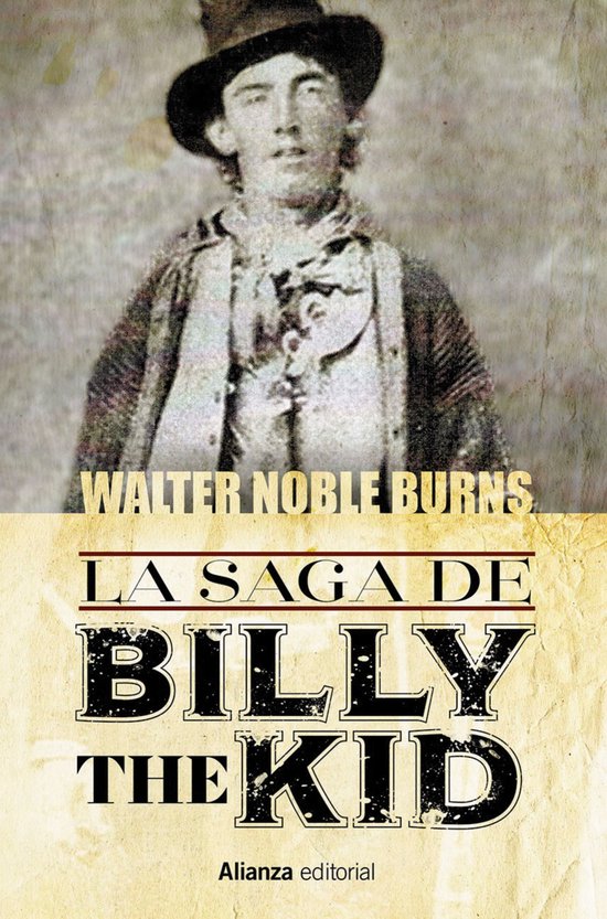 Libros Singulares (LS) - La saga de Billy the Kid (ebook), Walter Noble ...