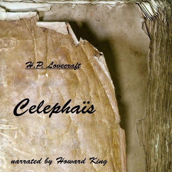 Celephaïs, H. P. Lovecraft | 9783990861813 | Boeken | bol.com