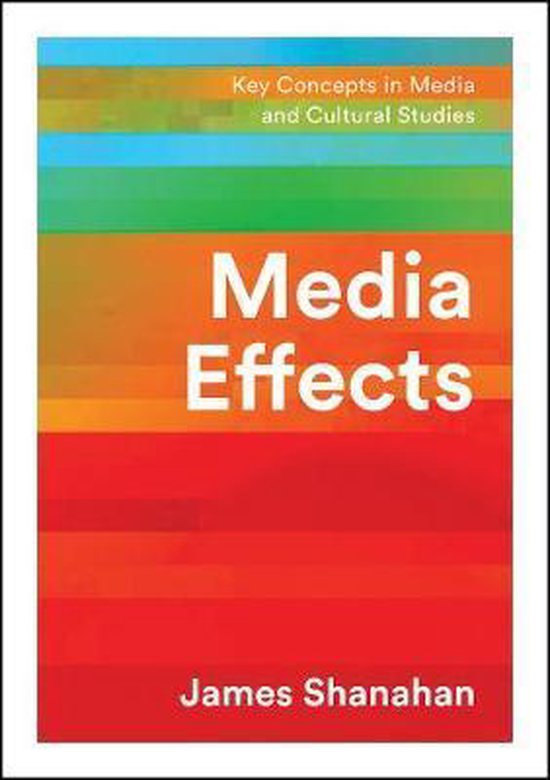 Media Effects A Narrative Perspective Key Concepts in Media and ...
