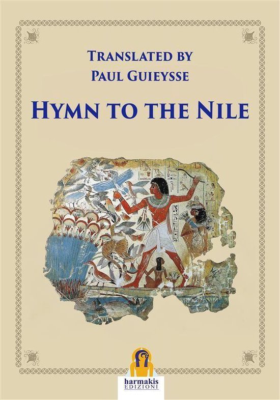 Hymn to the Nile (ebook), Paul Guieysse | 9788831427340 | Boeken | bol