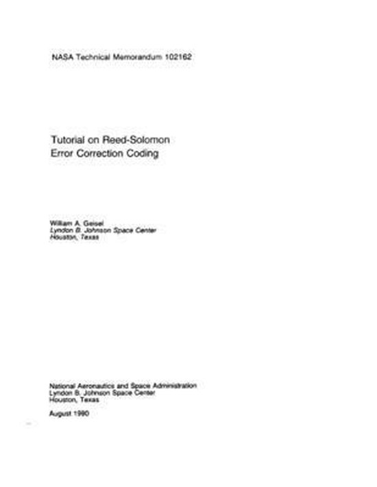Tutorial on Reed-Solomon error correction coding | 9798656468862 ...