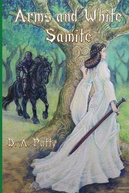Arms and White Samite, B a Patty | 9798634678429 | Boeken | bol.com