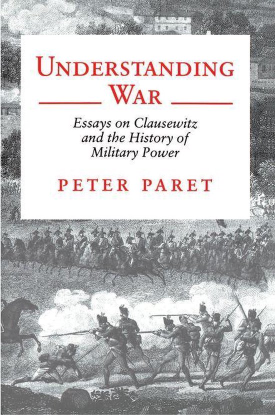 Understanding War (ebook), Peter Paret | 9780691216034 | Boeken | bol.com