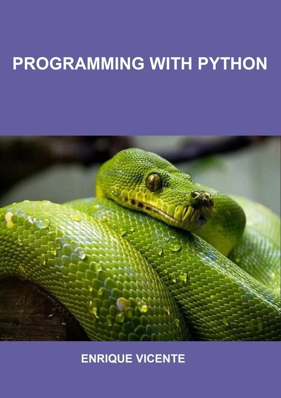 Programming with Python (ebook), Enrique Vicente | 9780463843529 ...