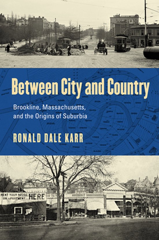 Between City and Country, Ronald Dale Karr | 9781625343048 | Boeken ...