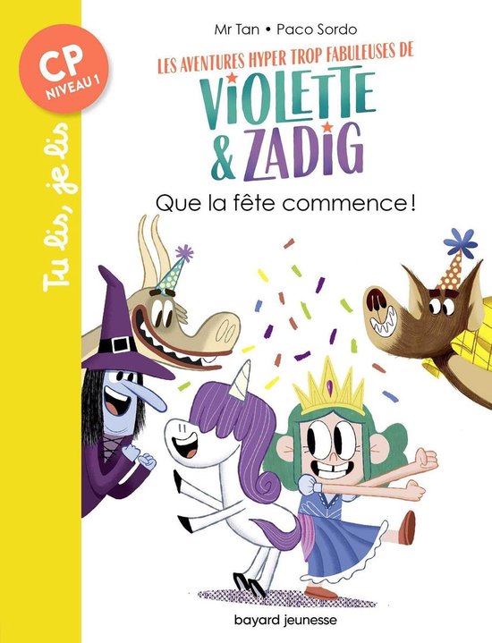 Les aventures hyper trop fabuleuses de Violette et Zadig 2 - Les ...