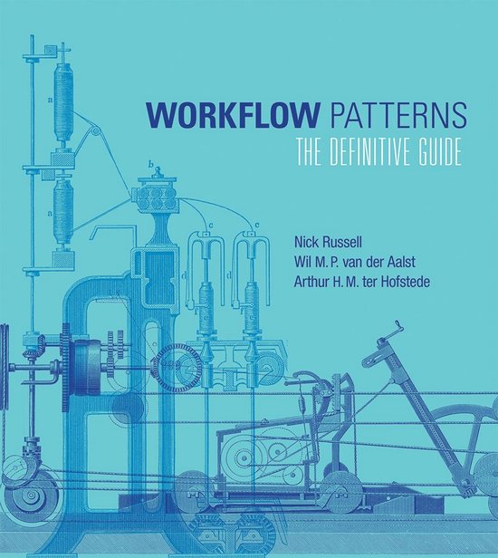 Workflow Patterns | 9780262029827 | Nick Russell | Boeken | bol