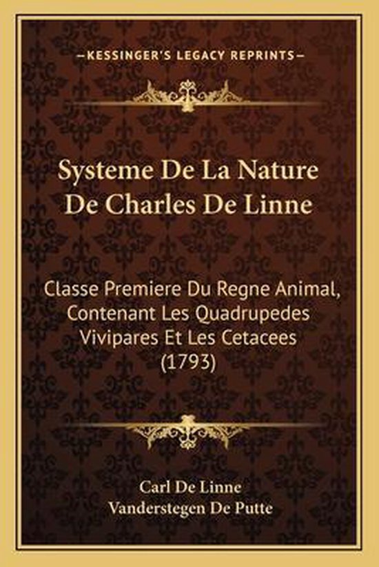 Systeme de La Nature de Charles de Linne Systeme de La Nature de ...