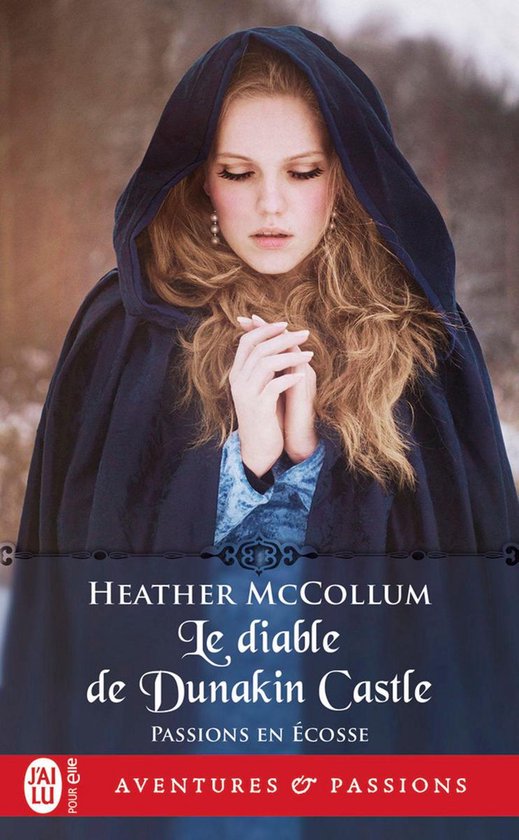 Passions en Écosse 4 - Passions en Écosse (Tome 4) - Le diable de ...