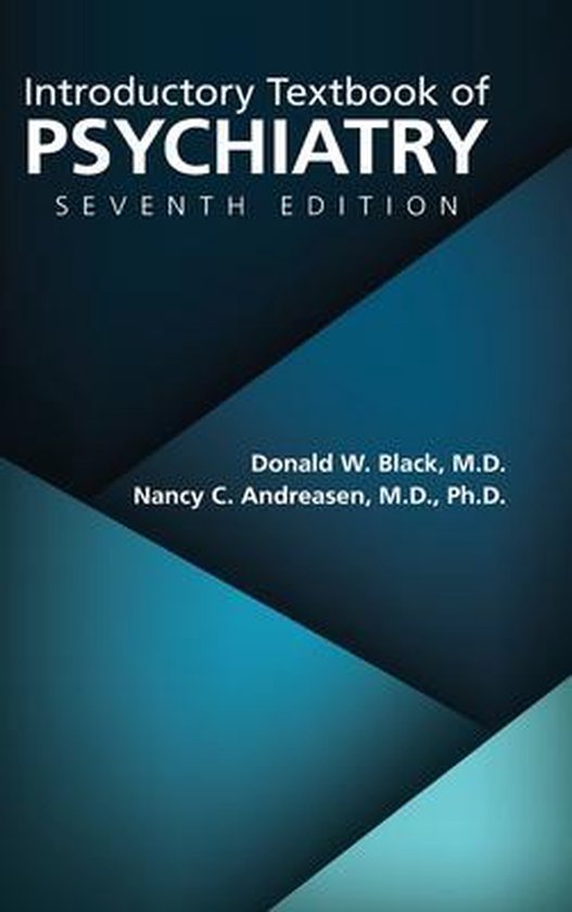 Introductory Textbook of Psychiatry | 9781615373123 | Donald W. Black ...