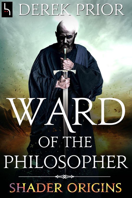 Shader Origins 1 - Ward of the Philosopher (ebook), Derek Prior ...