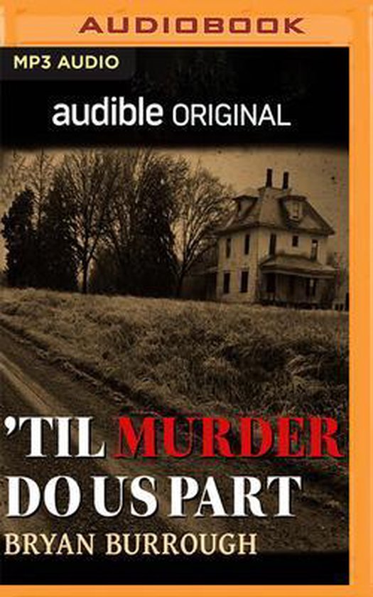 'til Murder Do Us Part, Bryan Burrough | 9781713543282 | Boeken | bol.com