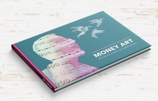 Money Art, Notes as a way of expression, Catalogus Private Banknotes ...