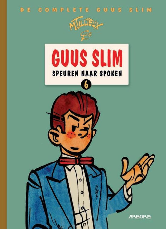 Guus slim, de complete Hc06. speuren naar spoken 6/6, Maurice Tillieux ...