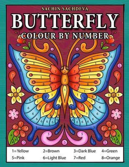 Butterfly Colour by Number | 9781098834425 | Sachin Sachdeva | Boeken | bol