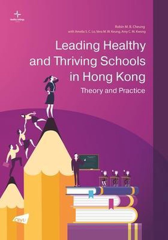 Healthy Settings Series- Leading Healthy and Thriving Schools in Hong ...