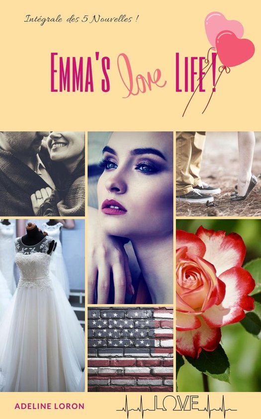 Emma's Love Life - Emma's Love Life ! (ebook), Adeline Loron ...