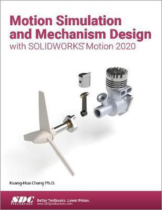 Motion Simulation and Mechanism Design with SOLIDWORKS Motion 2020 ...
