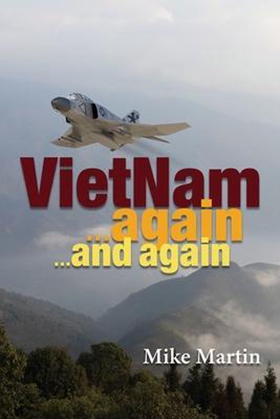 VietNam Again and Again! | 9780578671673 | Michael Ray Martin | Boeken ...