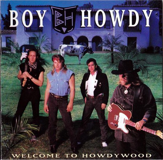 Welcome to Howdywood, Boy Howdy | Muziek | bol