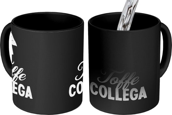 Magische Mok - Foto op Warmte Mok - Quotes - Toffe collega - Zwart ...