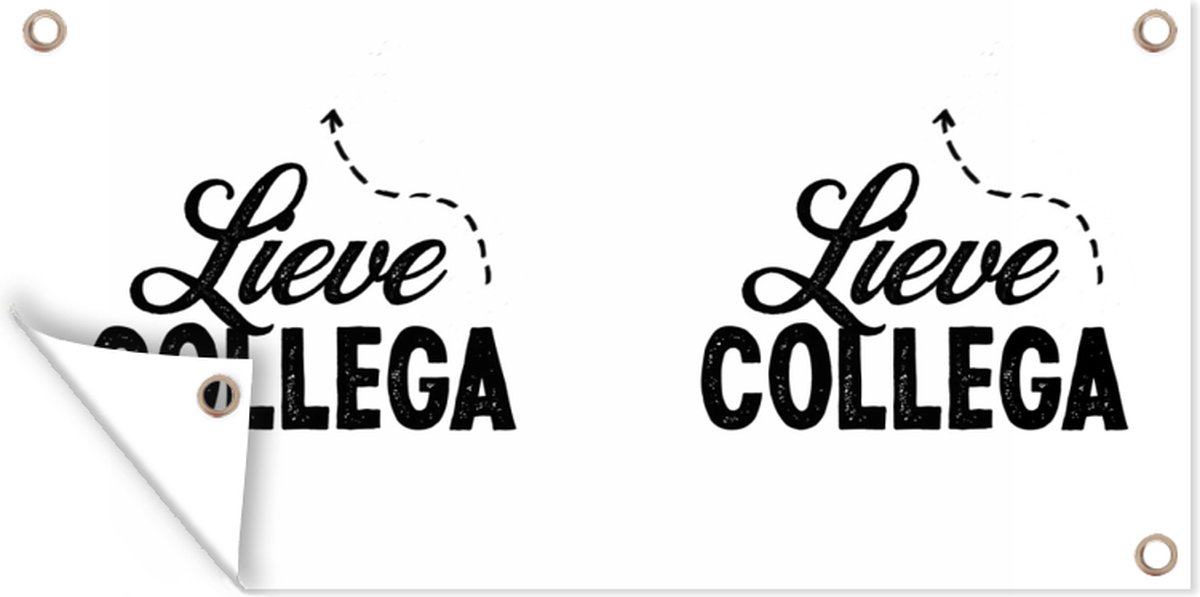 Schuttingposter 'Lieve collega' - Spreuken - Quotes - 200x100 cm ...