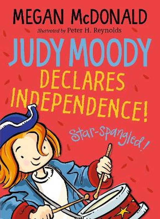 Judy Moody- Judy Moody Declares Independence!, Megan Mcdonald | 9781529510089 | Boeken | bol.com