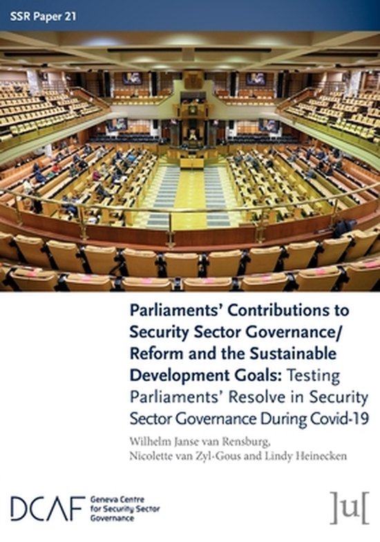 Ssr Papers- Parliaments' Contributions to Security Sector Governance ...
