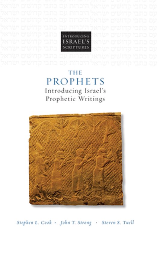 Introducing Israel's Scriptures - The Prophets (ebook), Stephen L. Cook ...