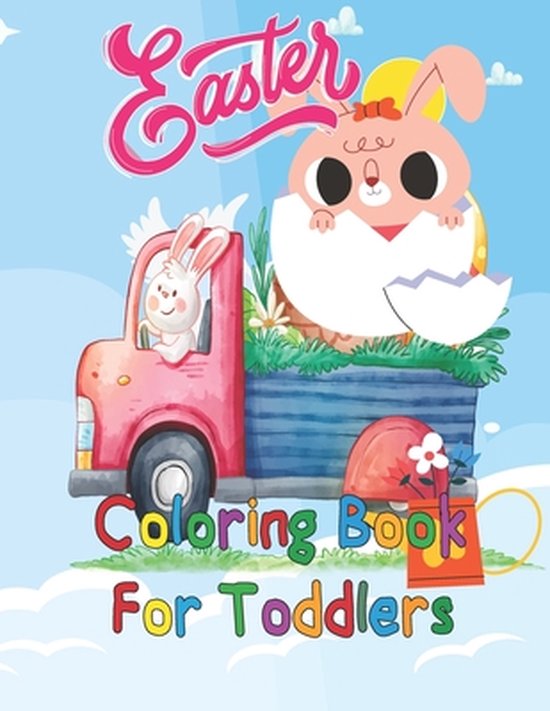 Easter Coloring Book For Toddlers: The Great Big Easter Egg Coloring ...