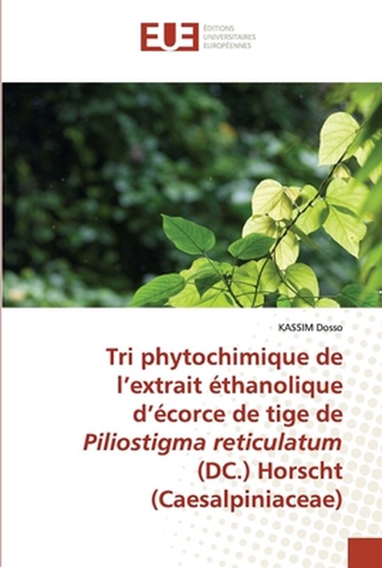 Tri phytochimique de l'extrait éthanolique d'écorce de tige de ...