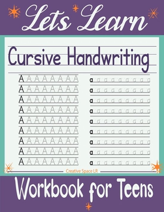 Let's Learn Cursive Handwriting Workbook for Teens: Exercises to Learn ...