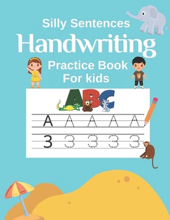 Handwriting Practice Book for Kids (Silly Sentences) | 9798415427178 ...