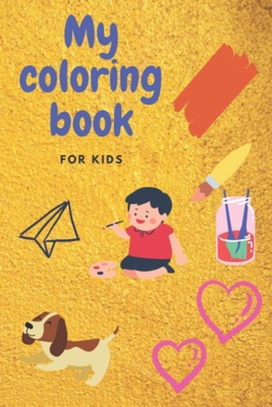 Fun coloring book for kids to practice coloring: color book for kids to ...