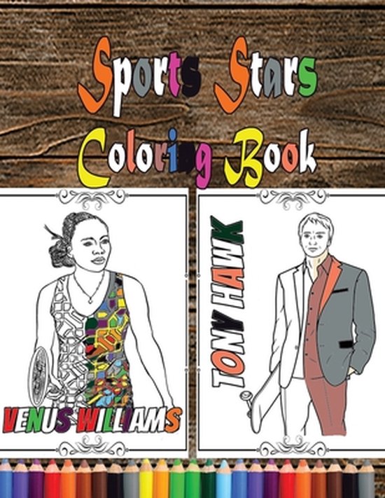 Sports Stars Coloring Book: 36 Illustrations of all your famous players ...