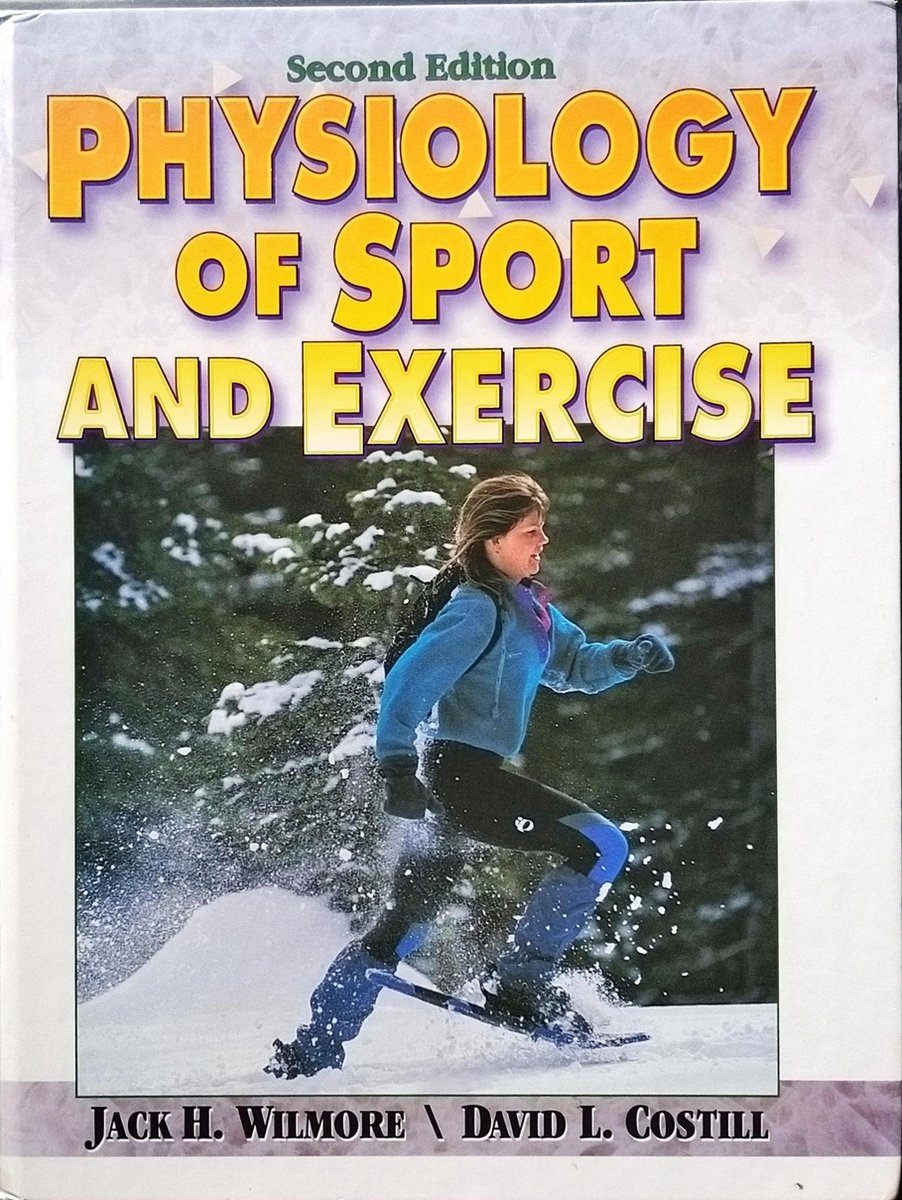 Physiology of Sport and Exercise, Jack H. Wilmore | 9780736000840 ...
