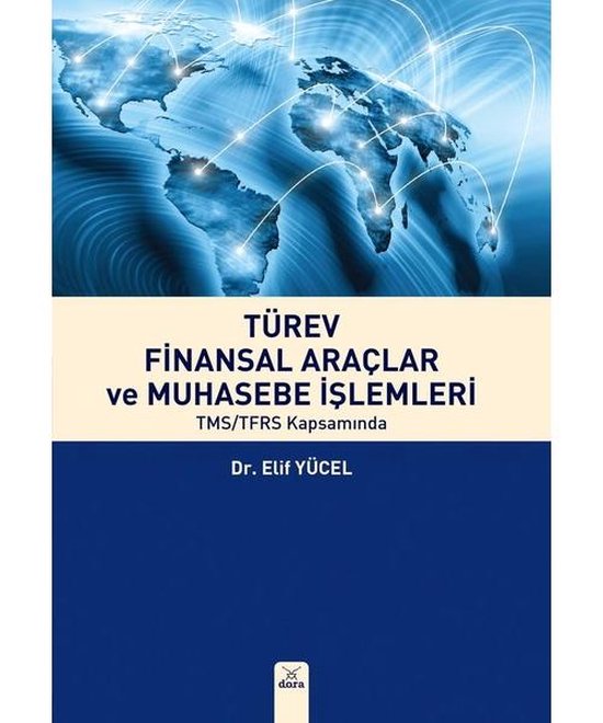 Türev Finansal Araçlar ve Muhasebe İşlemleri | 9786052470138 | Boeken | bol