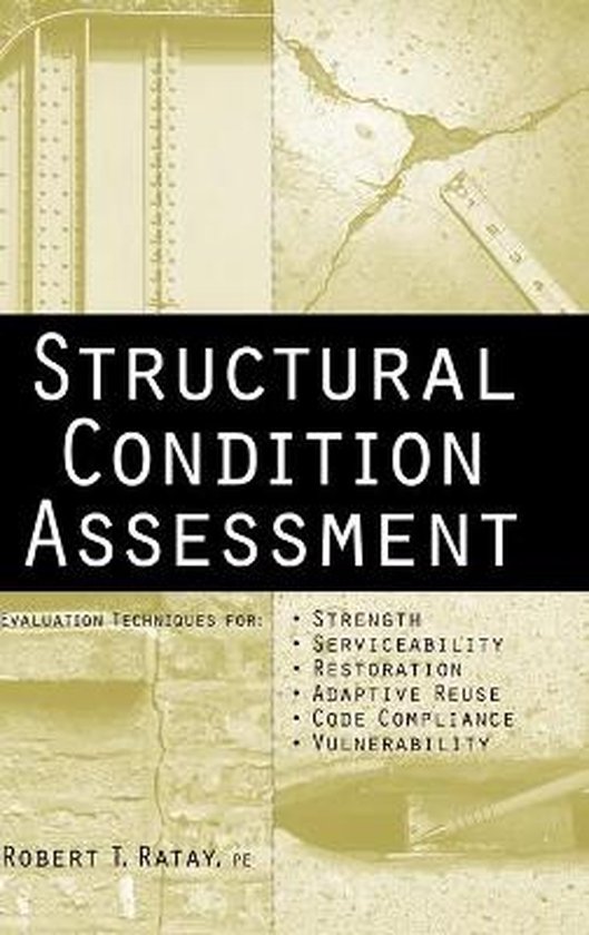 Structural Condition Assessment | 9780471647195 | RT Ratay | Boeken | bol.com